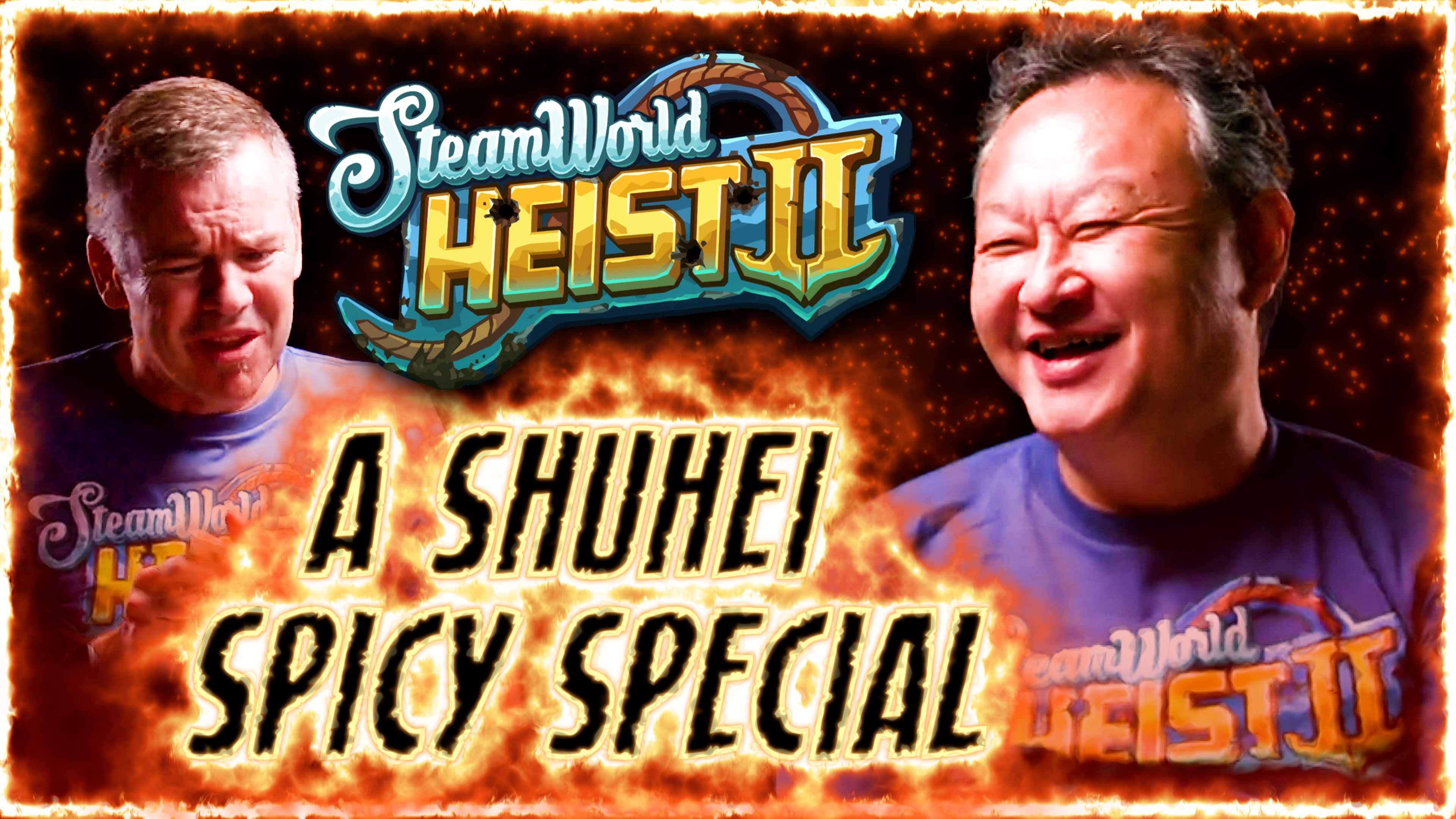 SteamWorld Heist II: A Shuhei Spicey Special